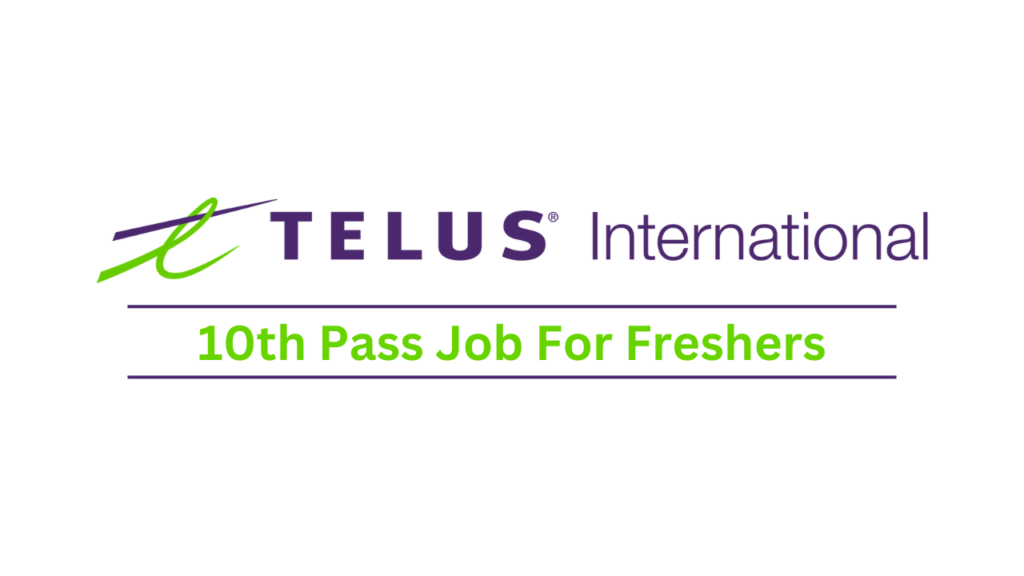Telus International Job For 10th Pass - Social Media Evaluator - Amir Sohel