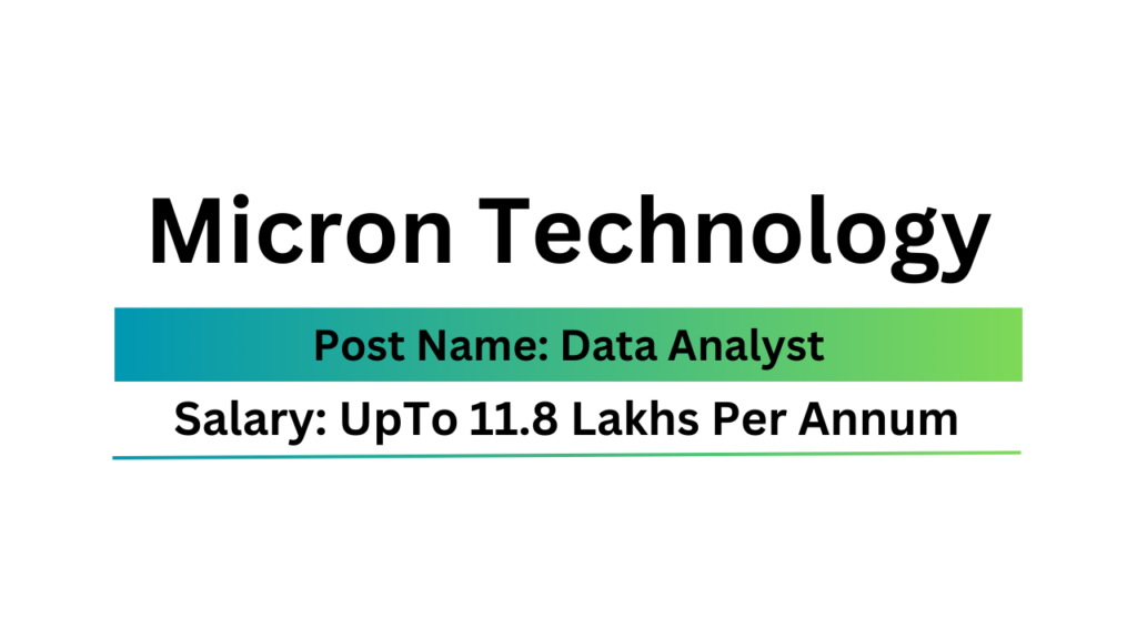 Micron Technology Is Hiring | Work From Office Job | Data Analyst Job ...
