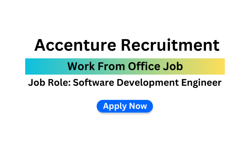 Accenture Recruitment 2025 | Work From Office Job | New Job Updates ...